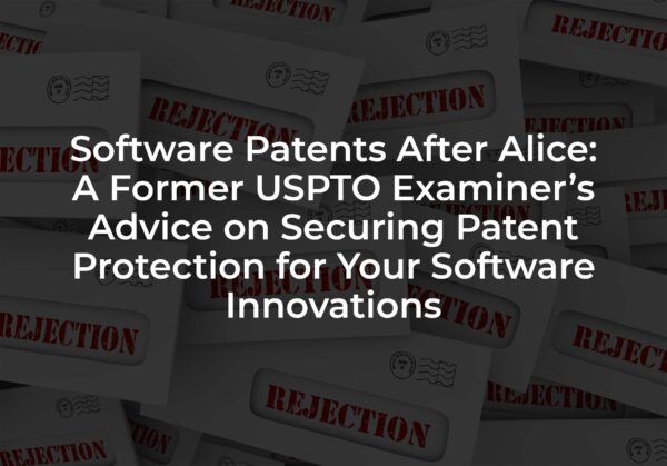 Recent Software Patent Examples from Top Companies - The Rapacke Law Group